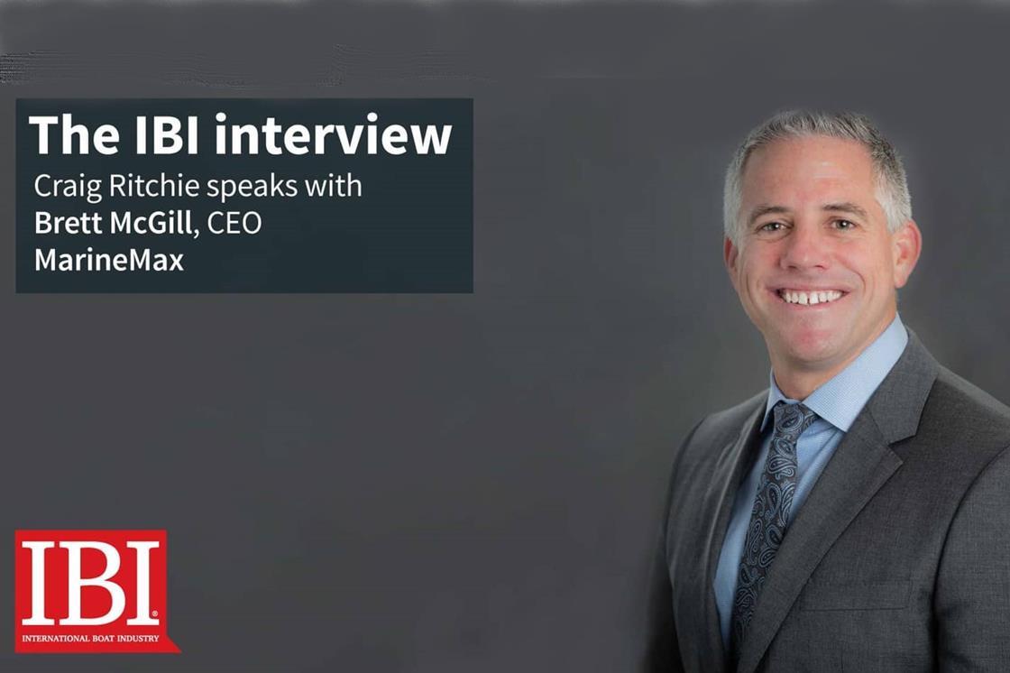 IBI interview with MarineMax CEO Brett McGill (trailer) | Interview ...